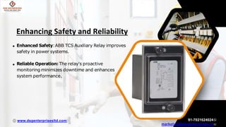 ABB TCS Auxiliary Relay for Reliable Trip Circuit Supervision | PPTX