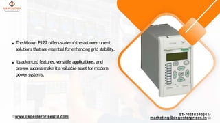 Empowering Grid Stability: Schneider Micom P127's Advanced Overcurrent ...