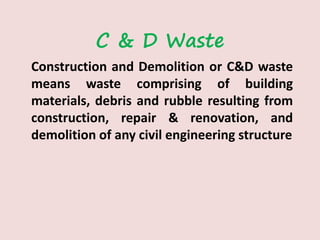 C & D Waste Management | PPTX