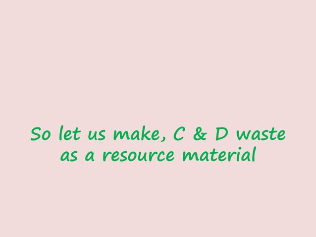 C & D Waste Management | PPTX