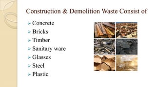 C & d waste management in india | PPTX