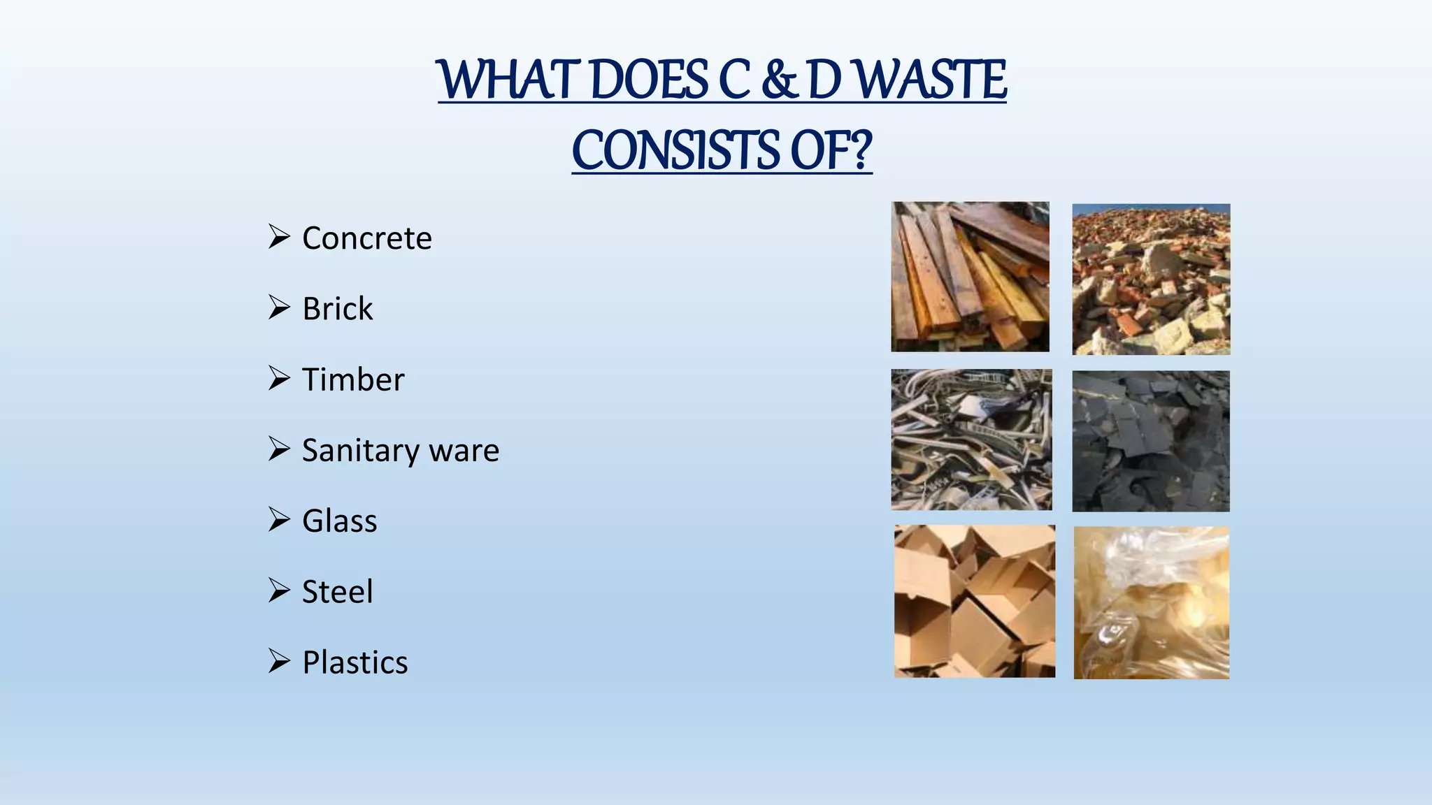 Construction and demolition waste ppt | PPTX
