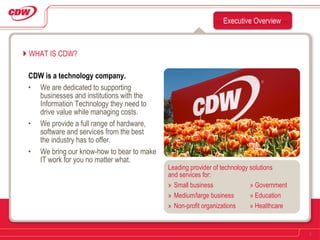 CDW Overview | PPT | Information Services Industry | Industries