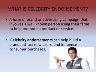 CELEBRITY ENDORSEMENT | PPTX