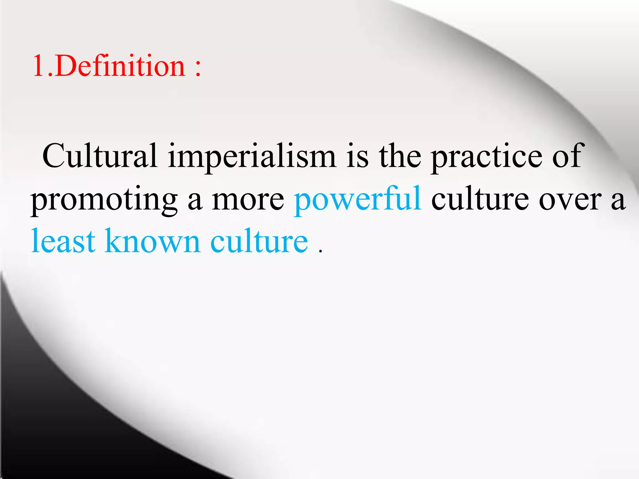 Cultural Imperialism | PPTX