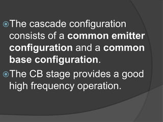 CE CB (cascade) amplifier | PPTX