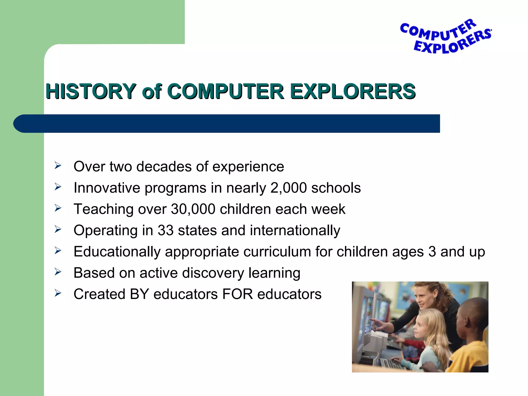 COMPUTER EXPLORERS Overview | PPT