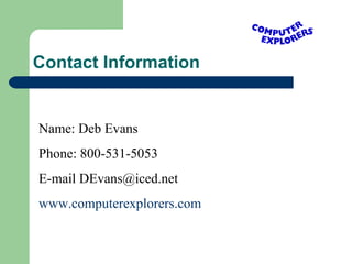 COMPUTER EXPLORERS Overview | PPT
