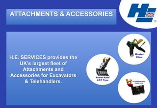 H.E. SERVICES (plant Hire) Presentation | PPSX