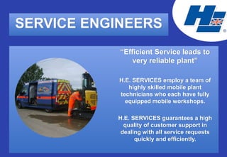 H.E. SERVICES (plant Hire) Presentation | PPSX