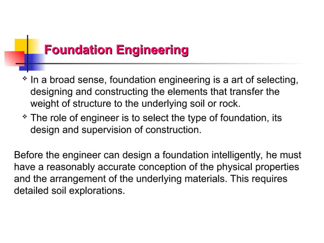 Soil geotechnical engineering and foundation engineering | PPT