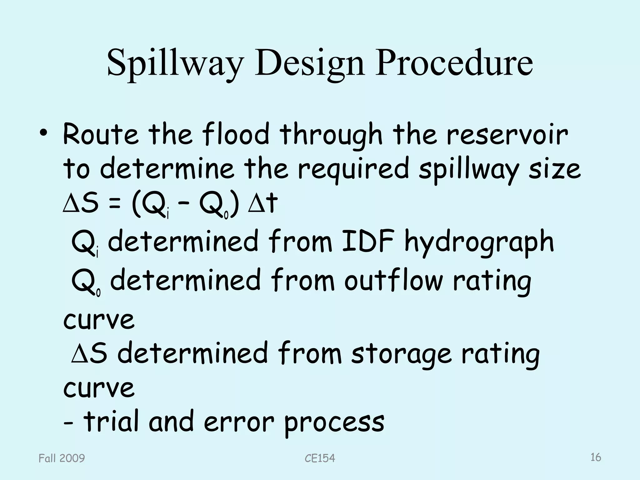 Ce154 lecture 3 reservoirs, spillways, & energy dissipators | PPT