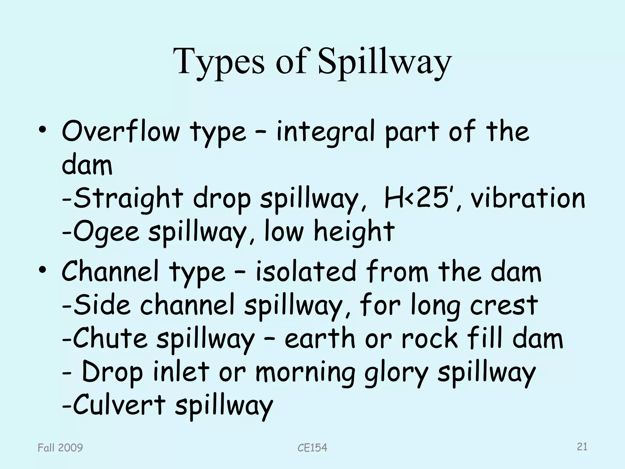 Ce154 lecture 3 reservoirs, spillways, & energy dissipators | PPT