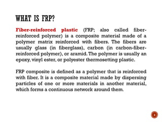 CE2001-FRP fiber reunforced plastic.pptx
