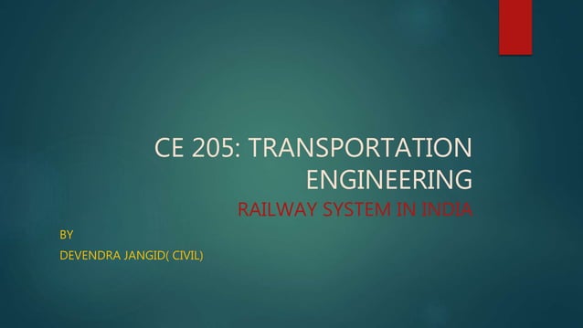 Transportation engineering railway system in india | PPT