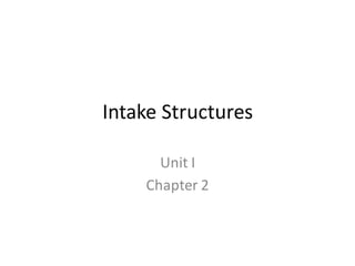 part ii_intake structures | PDF