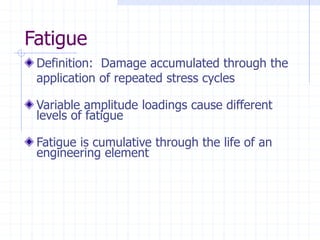CE336-05-Fatigue.ppt