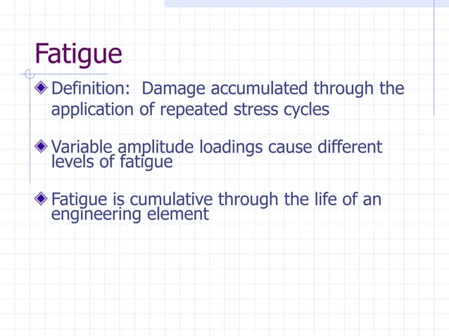 CE336-05-Fatigue(1).ppt