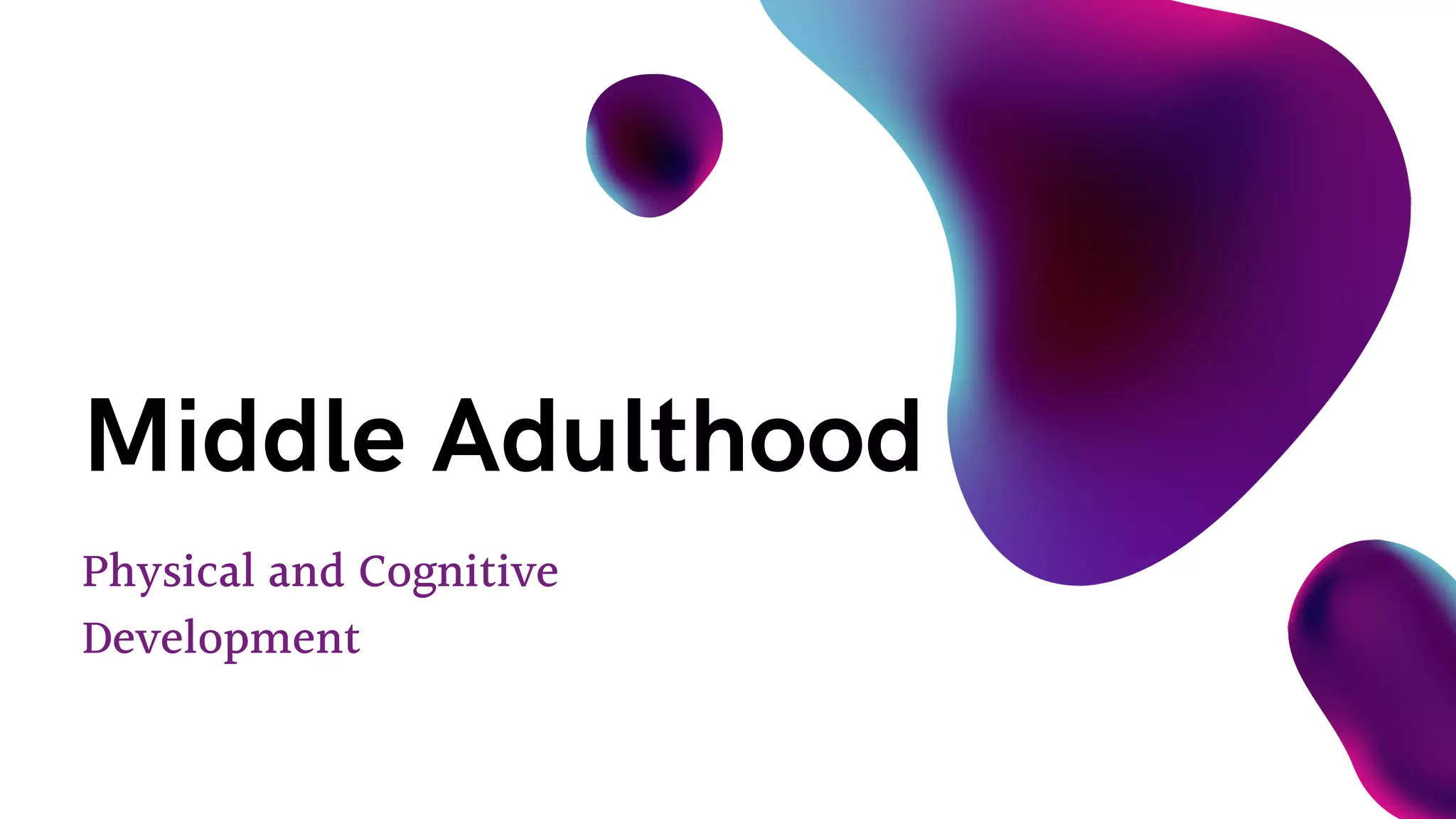 Middle adulthood | PDF