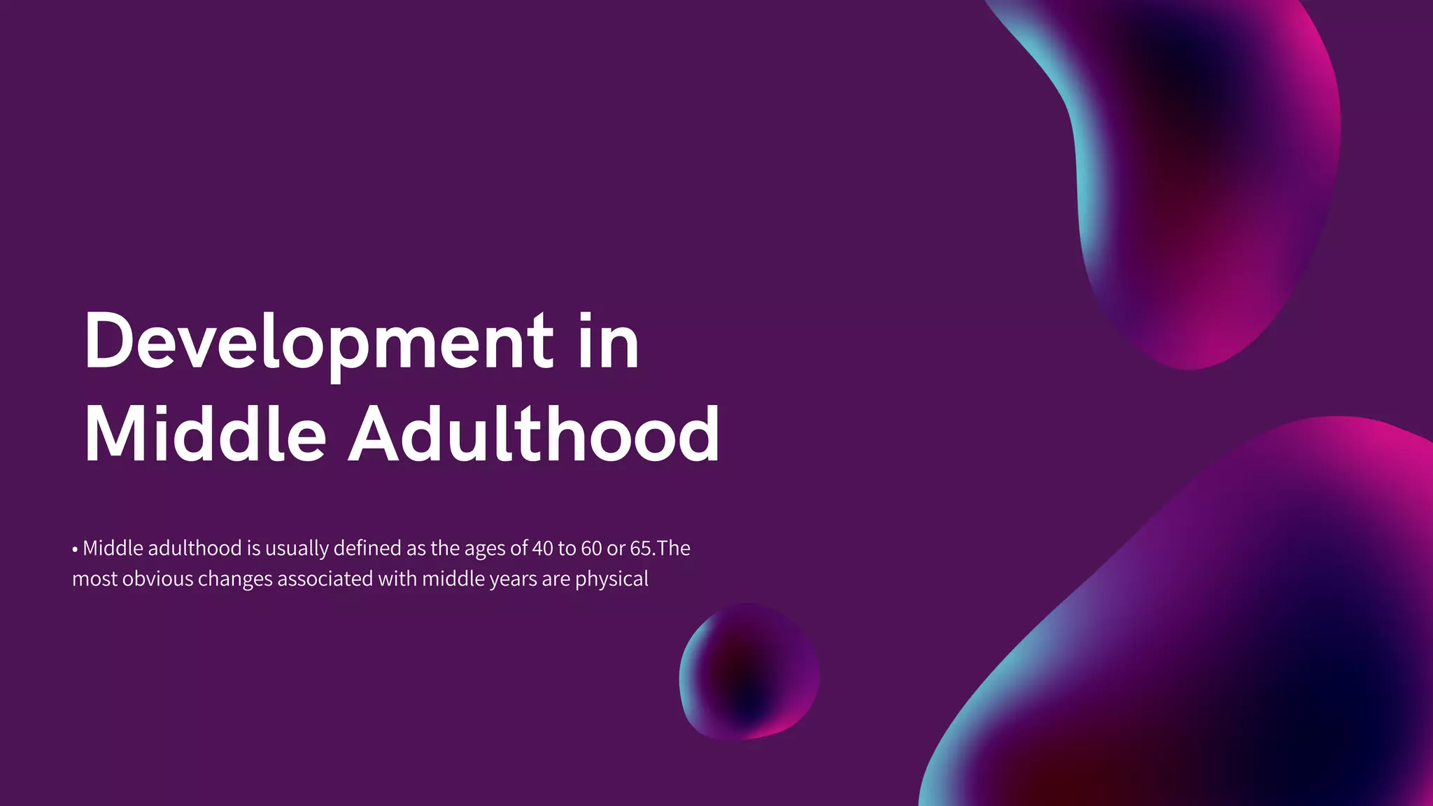 Middle adulthood | PPT