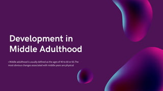 Middle adulthood | PPT