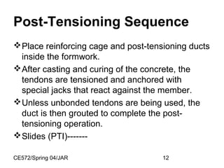 Ce572 introductiontoprestressing1 | PPT