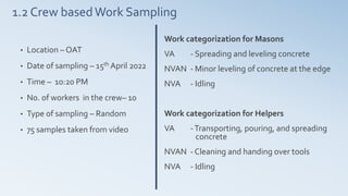 Work Sampling, Process Mapping and Crew Balance Chart | PPTX