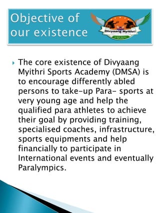 Divyaang Myithri Sports Academy PPT | PPTX