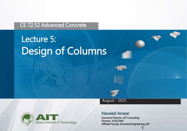 CE 72.52 - Lecture 5 - Column Design | PPTX | Physics | Science