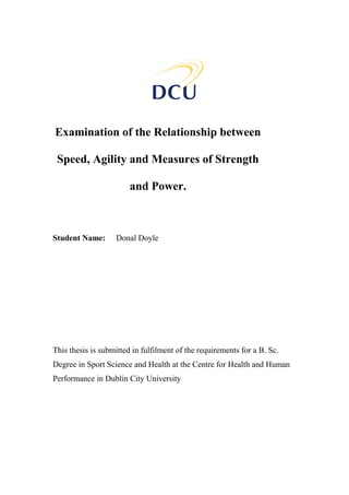 Examination of the Relationship between Speed, Agility & Measures of ...