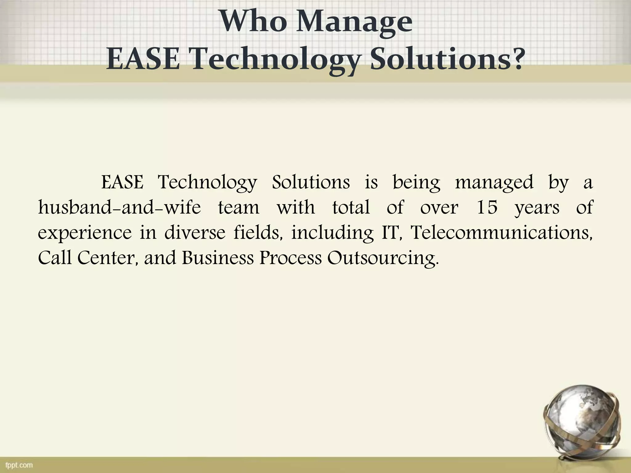 EASE Technology Solutions | PPT
