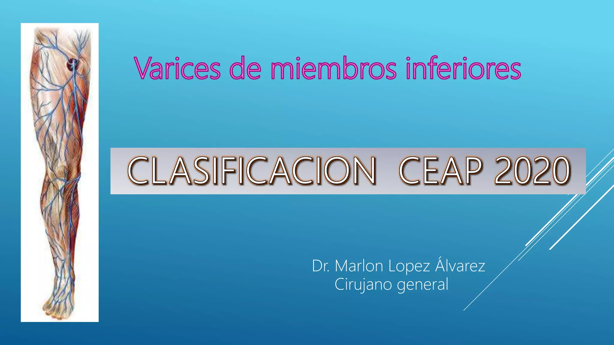 Clasificacion Ceap para varices | PPTX