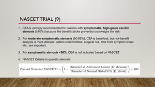 Carotid endarterectomy versus Carotic Stentingpptx | PPTX
