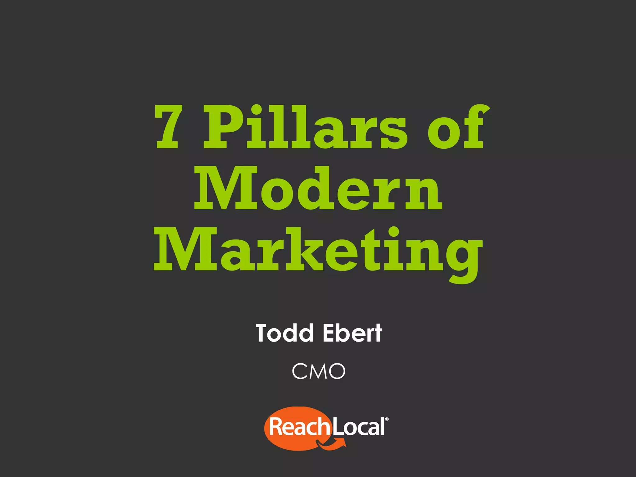 7 Pillars of Modern Marketing | PPTX