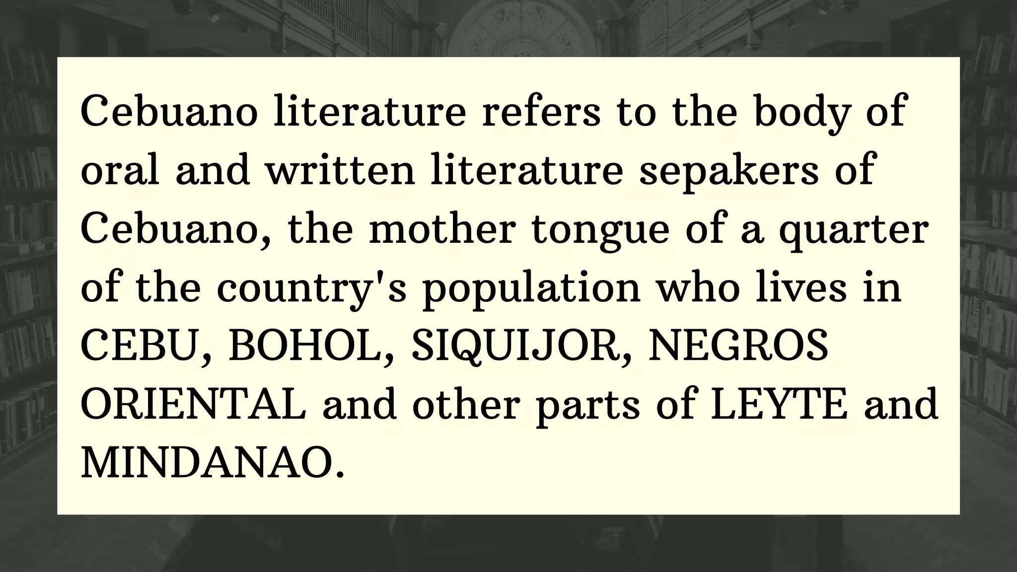 CEBUANO LITEFATURE ( PHILIPPINE LITERATURE) | PPTX