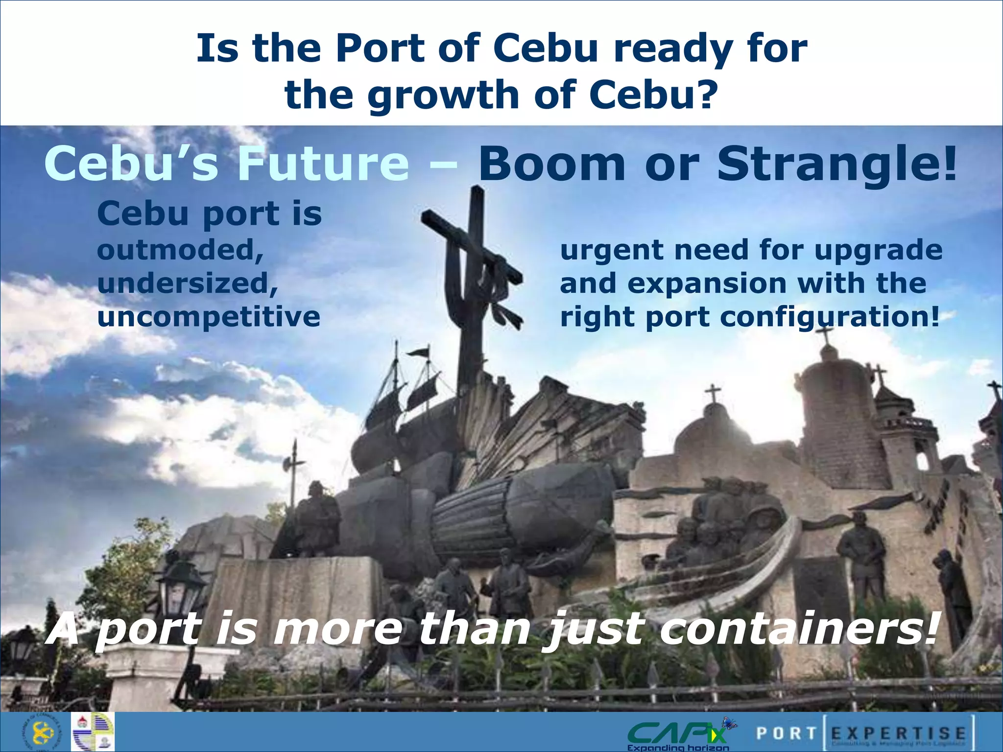 Cebu Port Development – Turning Challenges into Opportunities | PPTX