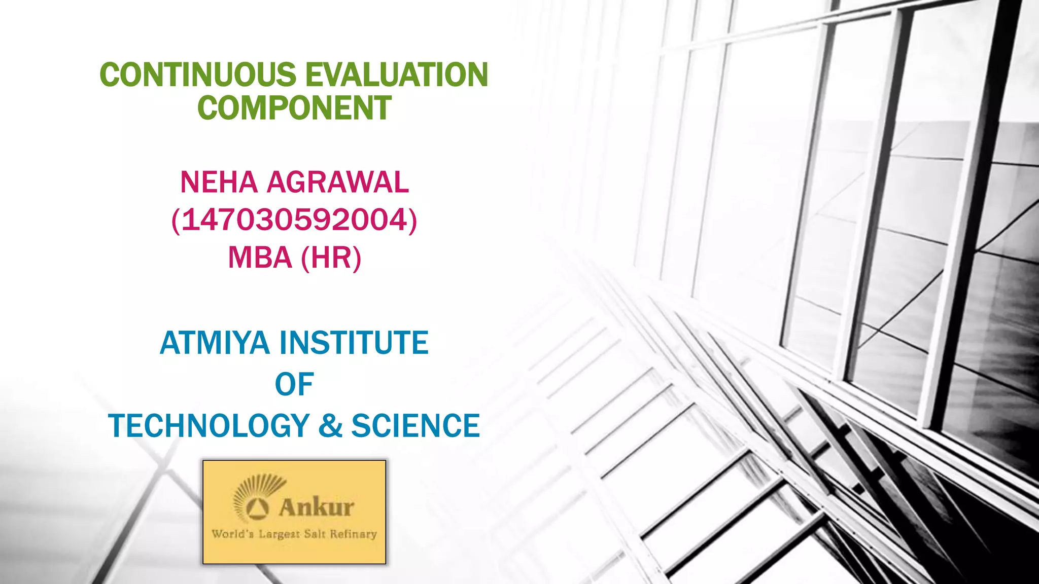 Continuous Evaluation Component | PPTX