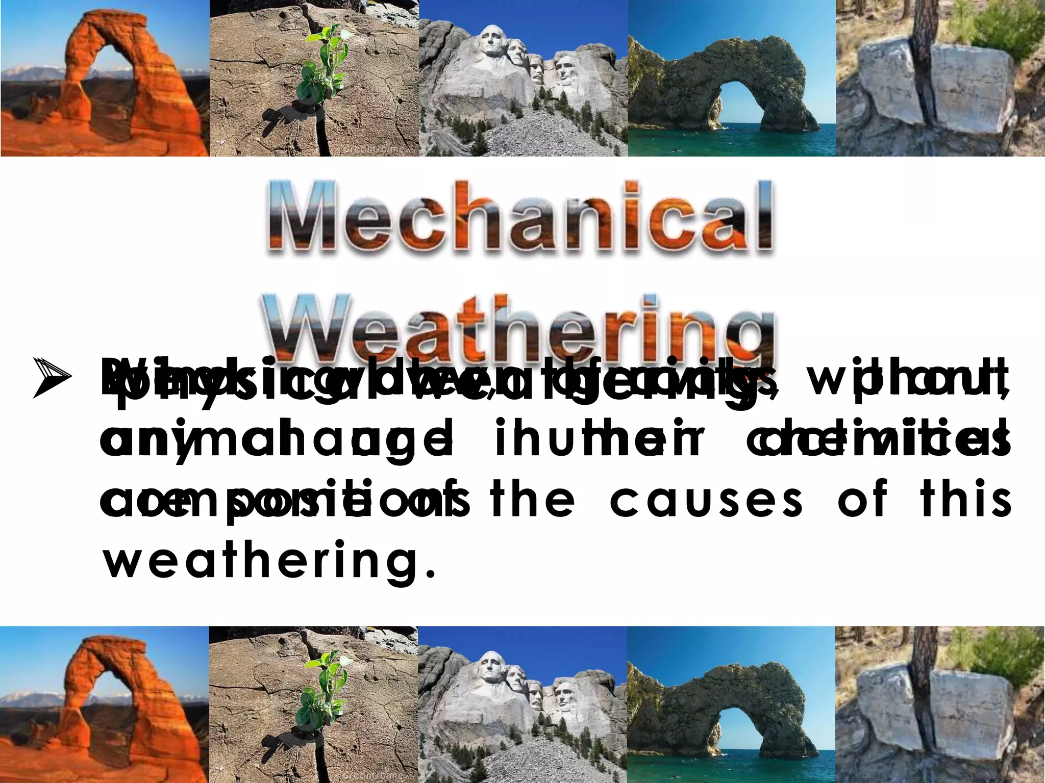 Weathering of Rocks | PPTX