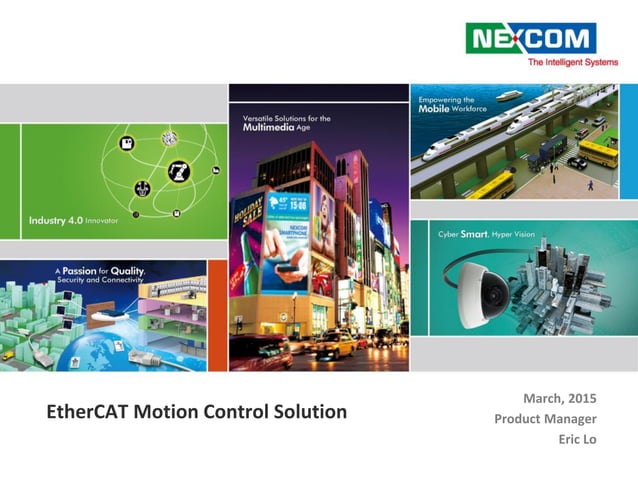NEXCOM Solution Pack for EtherCAT Motion Control_20160404_Eric Lo | PDF