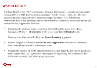 The Impacts of CECL on Modeling and Risk Management | PPT