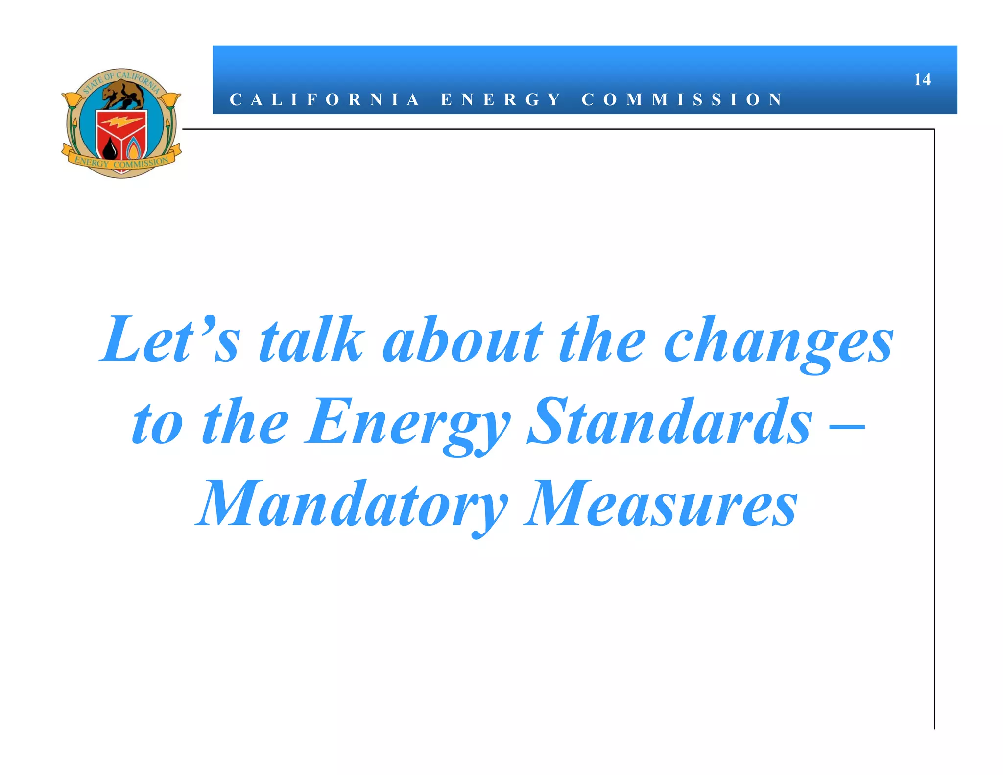 CEC Nonresidential Energy Standards overview | PPT