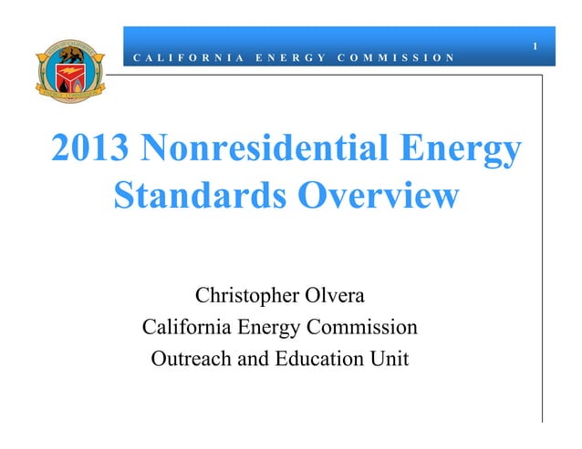 CEC Nonresidential Energy Standards overview | PPT