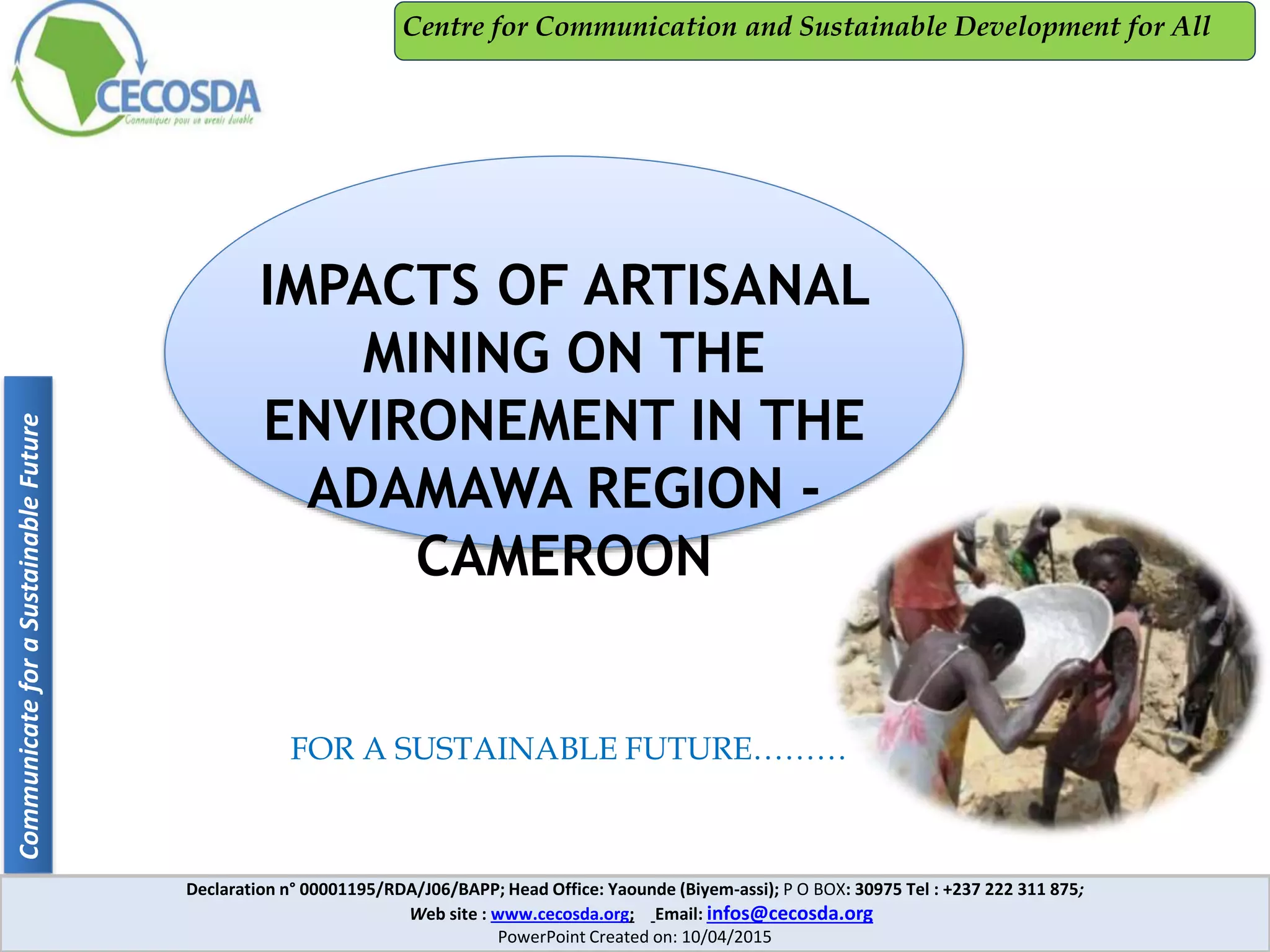 CECOSDA Effects of aluvial gold mining in the Adamawa region of ...
