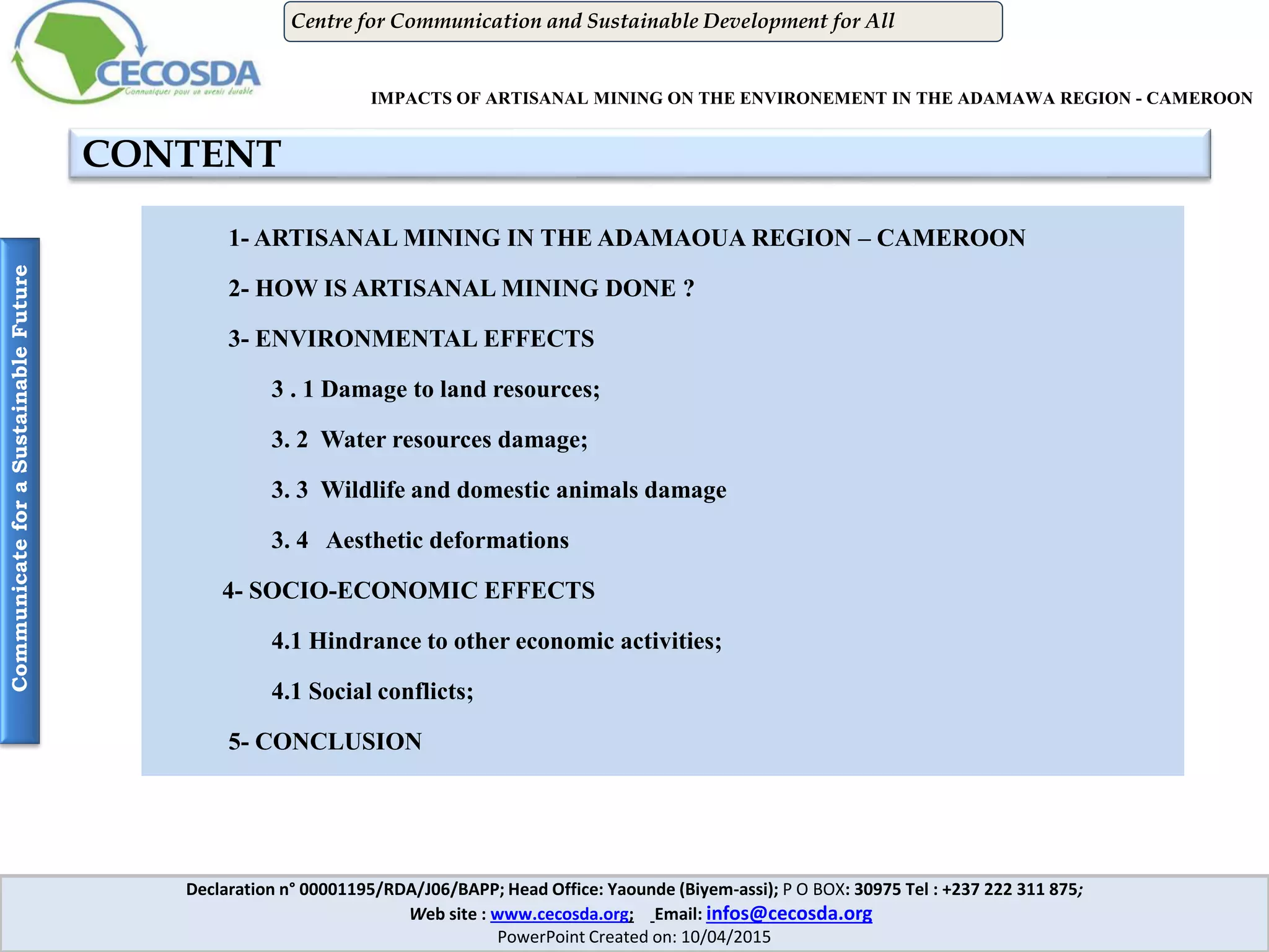 CECOSDA Effects of aluvial gold mining in the Adamawa region of ...