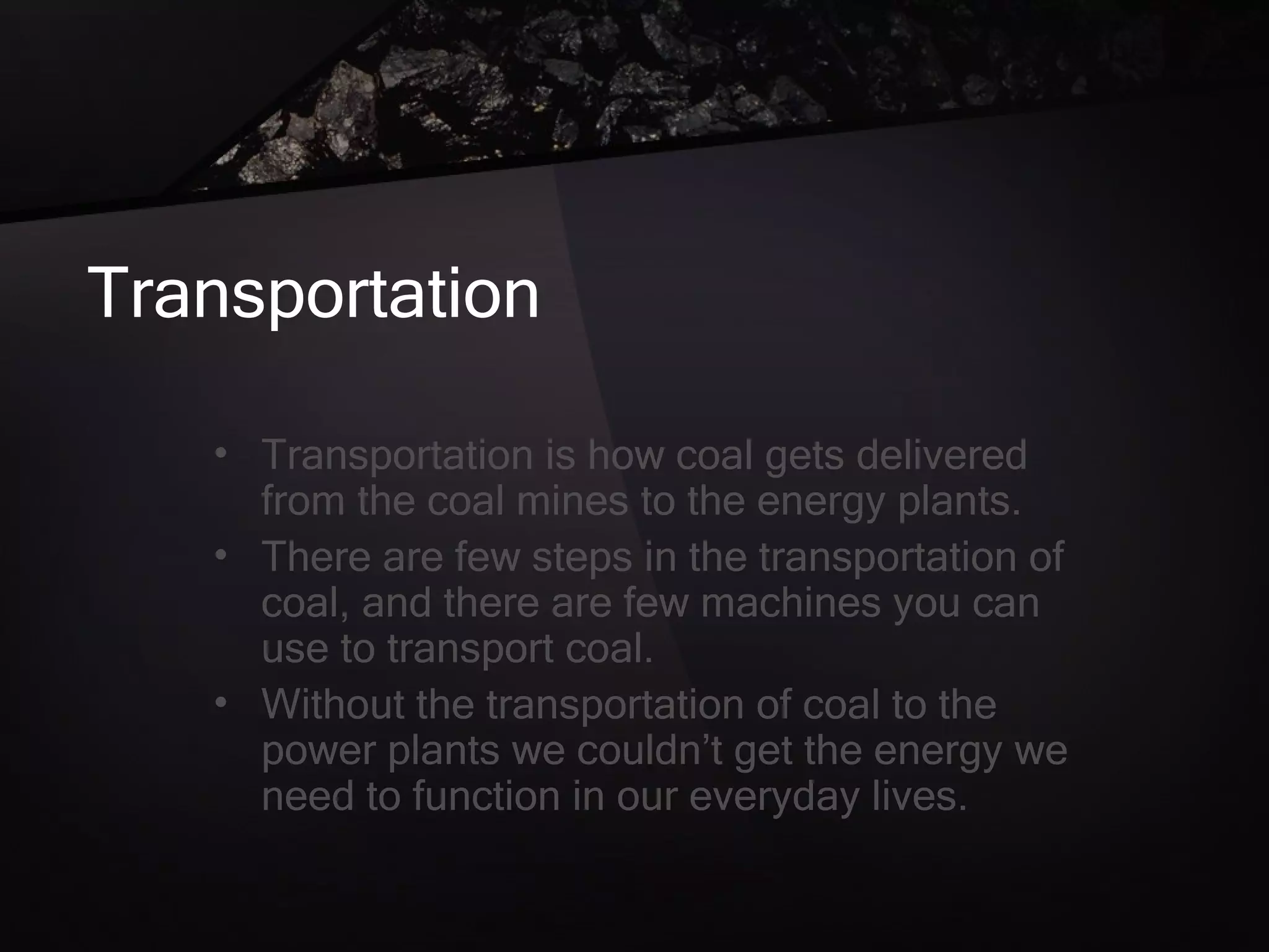 Transportation of Coal | PPT