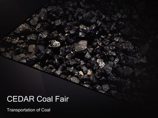 Transportation of Coal | PPT