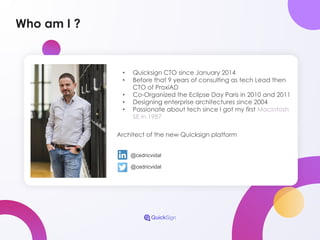 Cédric Vidal from Quicksign: Building a digital on-boarding microservices platform using camunda ...