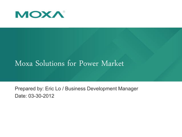 Moxa Power Solution_by Eric Lo_03302012 | PDF