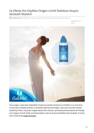 Ce efecte are OxyMax oxigen lichid stabilizat asupra sanatatii noastre ...