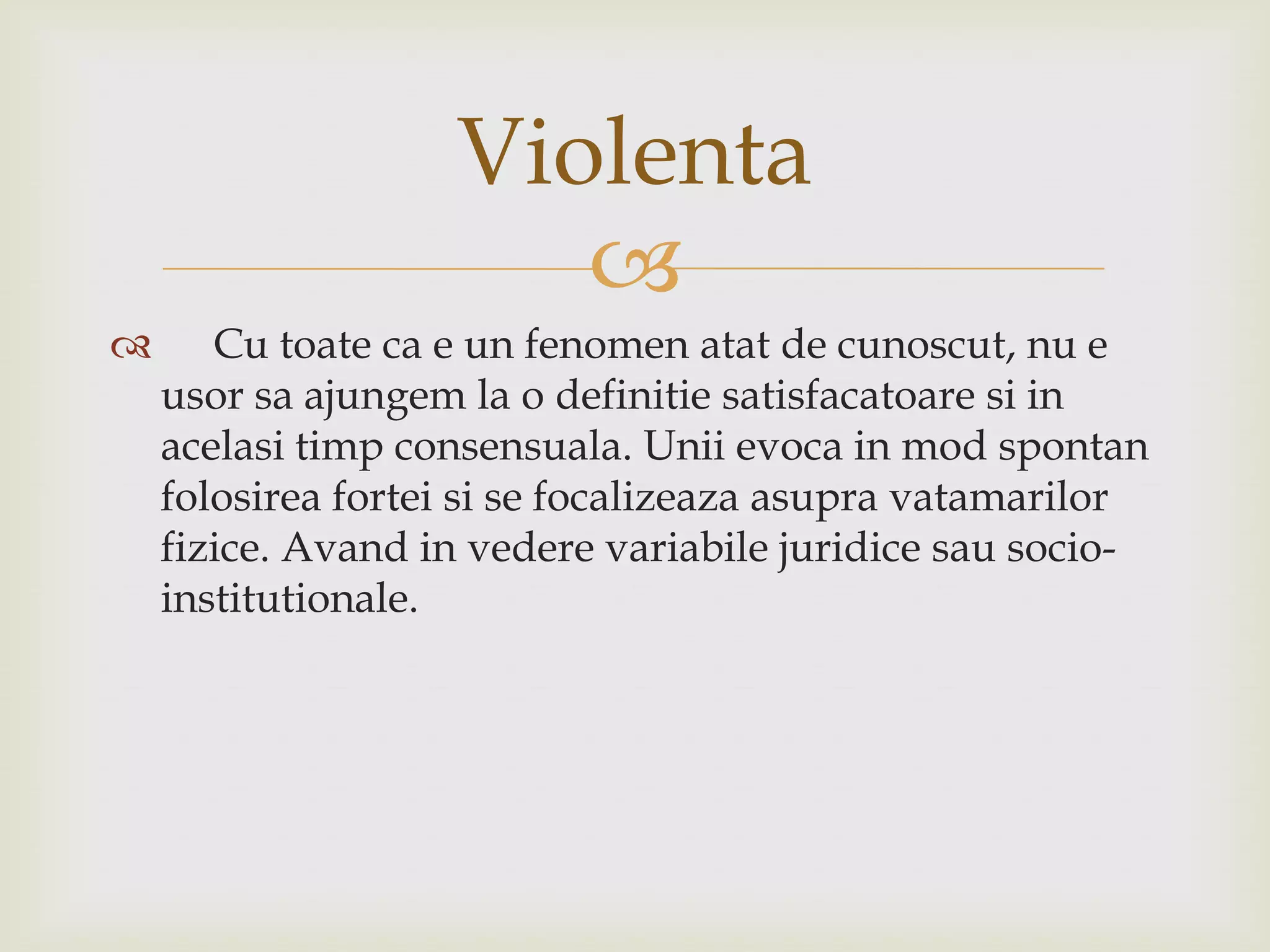 Ce este violenta | PPTX